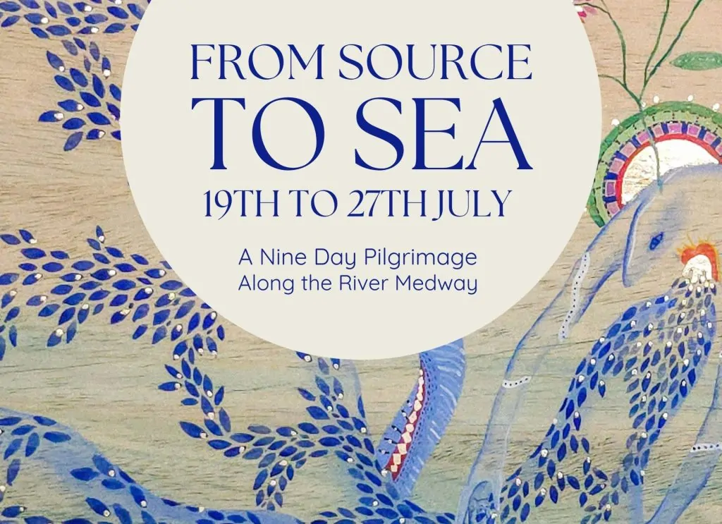 Pilgrimage for the River Medway: Communities Walk Source to Sea to ...